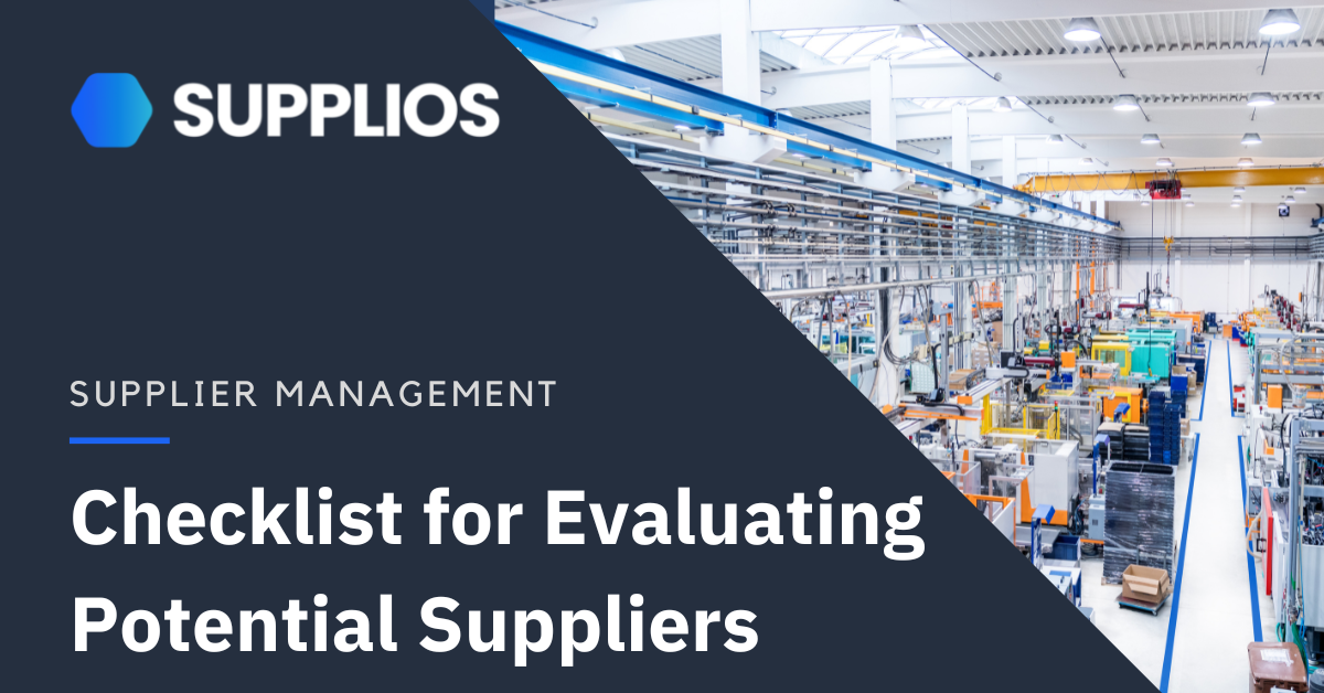 What to Consider When Evaluating New Manufacturing Suppliers | Supplios